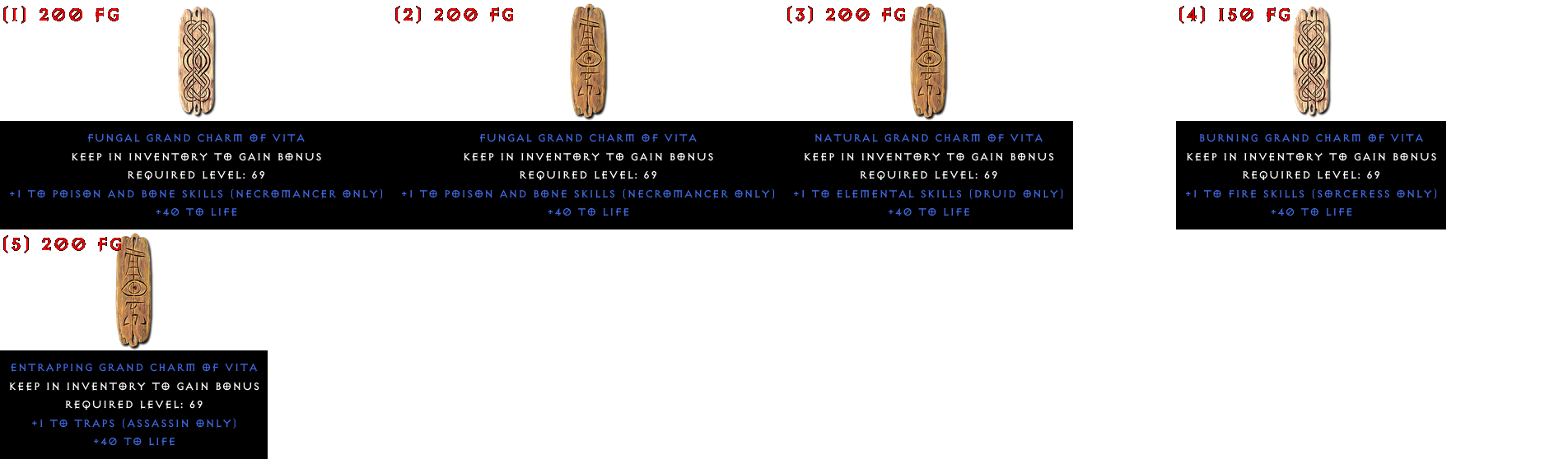 40 Life Grand Charm Skillers - Topic - d2jsp